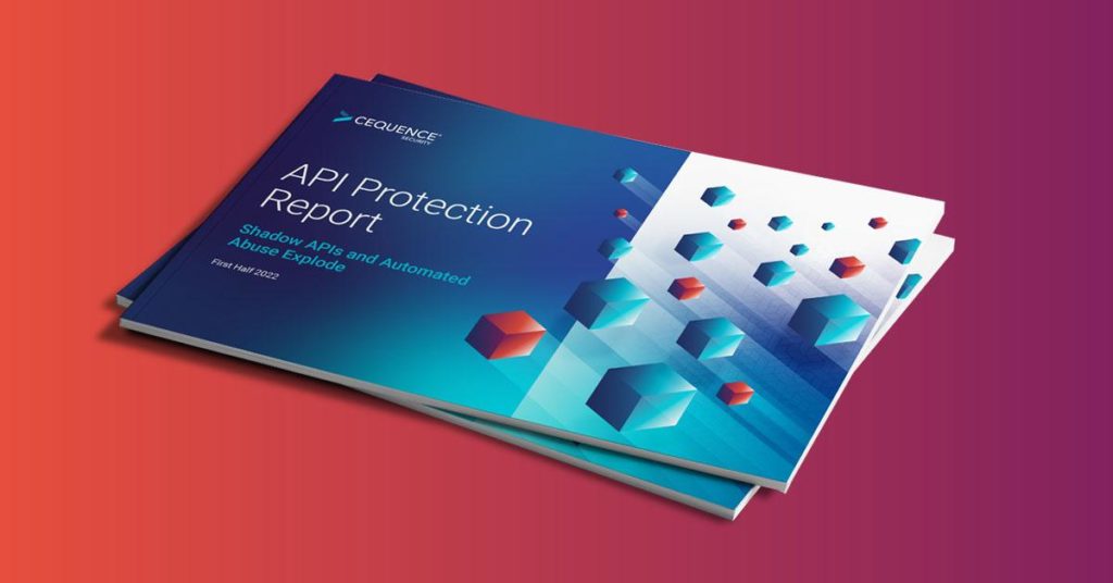 Shadow APIs Are #1 Attack Vector: Reseach Report | Cequence